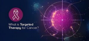 Targeted Therapy in South Delhi